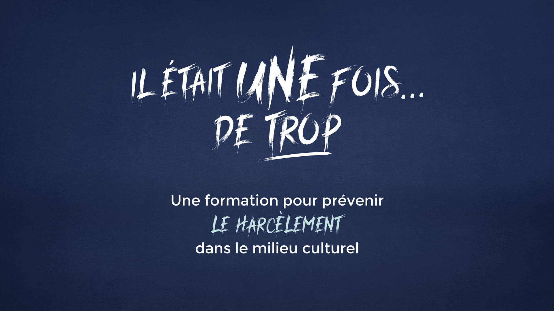 Prévention du harcèlement et de la violence - UNEQ